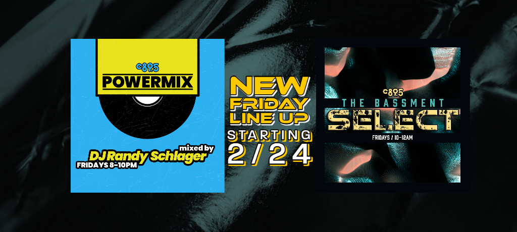 New Friday Nights! - C89.5